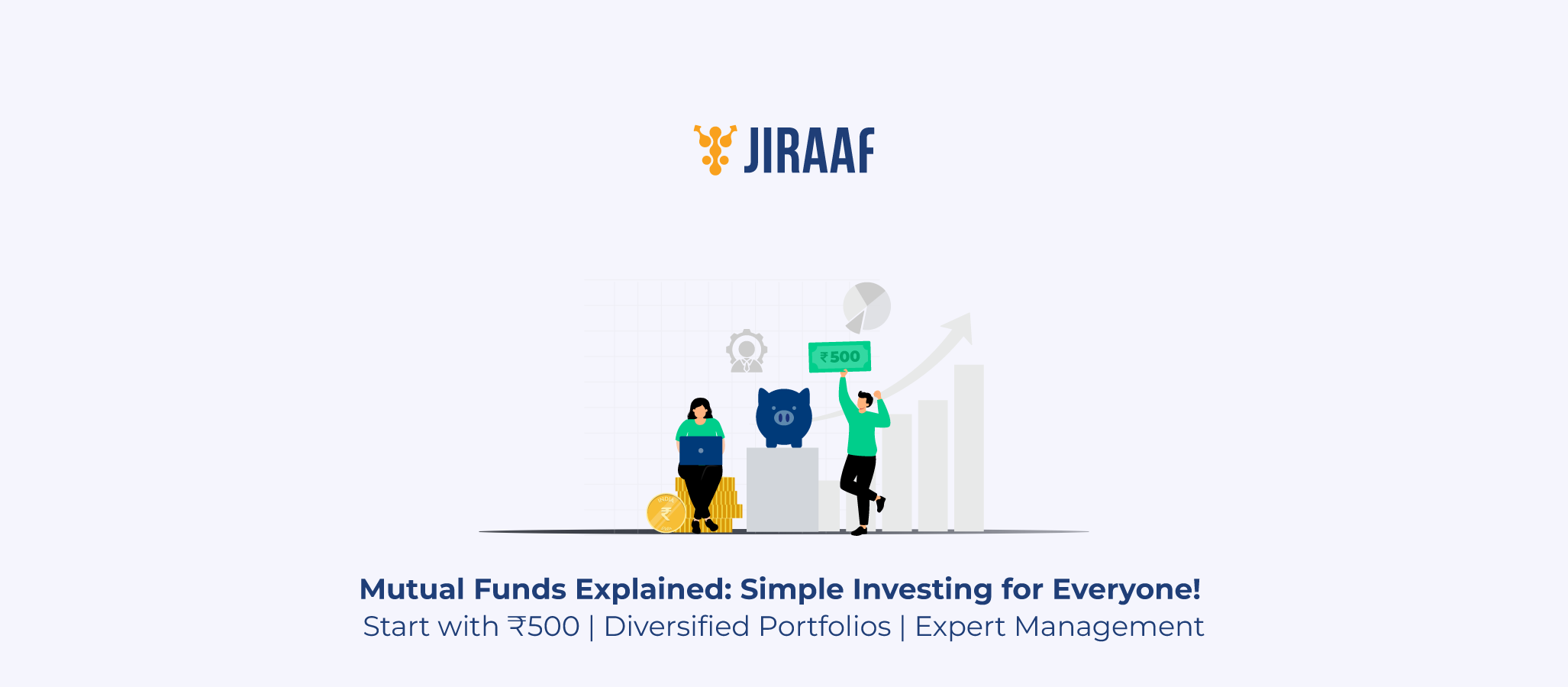 What is a Mutual Fund in Simple Words - Jiraaf Knowledge Universe