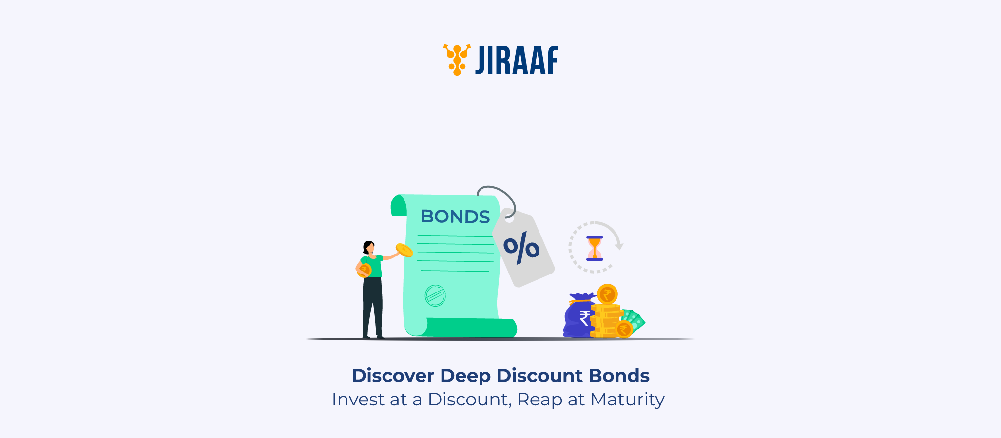 What are Deep Discount Bonds? Meaning, Features & Benefits