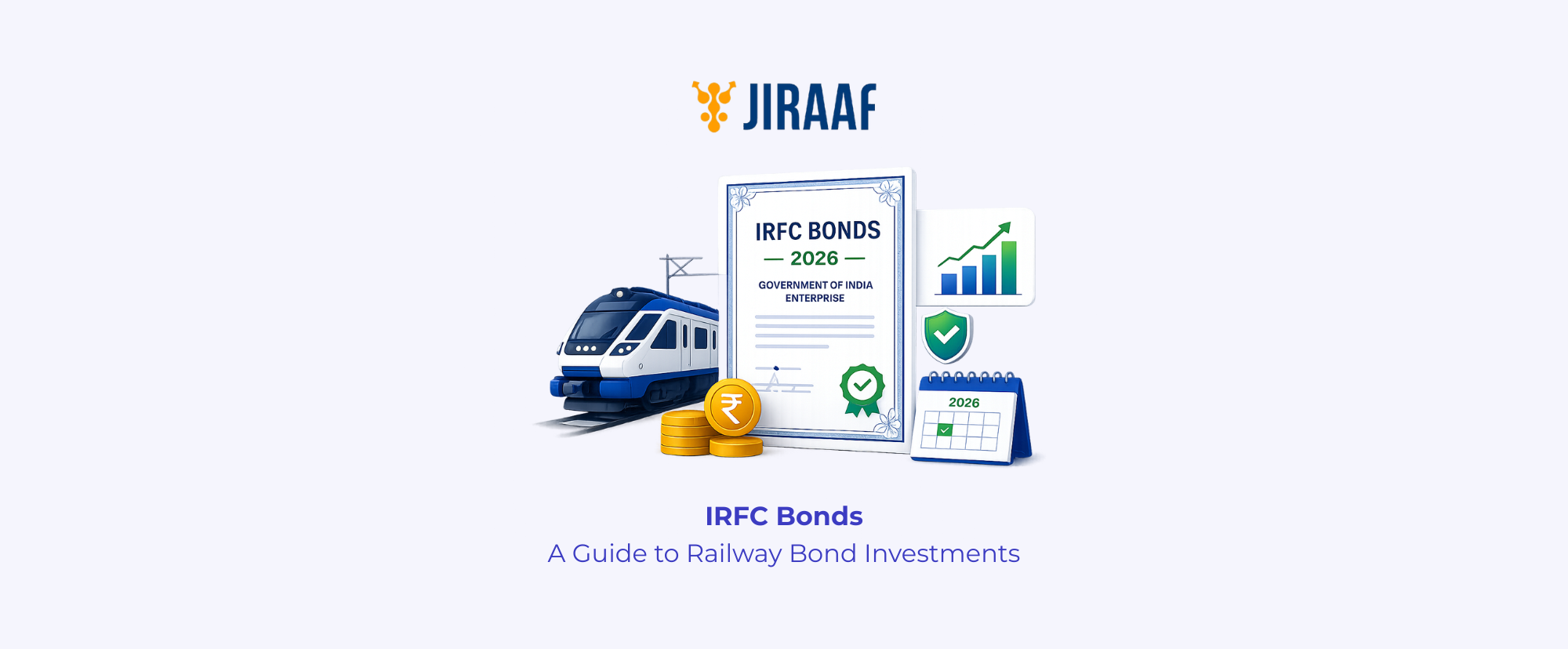 IRFC Bonds: 2026 Guide to Safety, Tax Benefits, and Yields